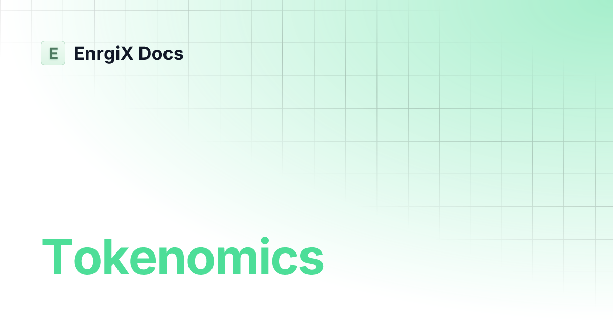 Tokenomics | EnrgiX Docs